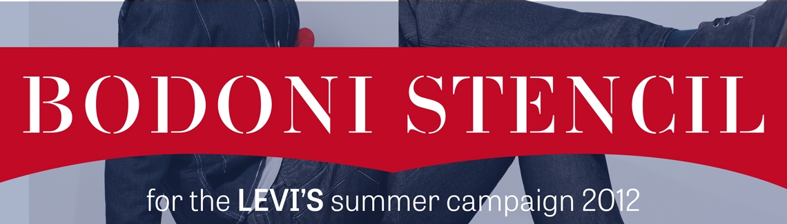Bodoni Stencil font family for Levi's | TypeTogether